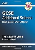 GCSE Core Science OCR Gateway Revision Guide - Foundation with online edition A*-G course ...
