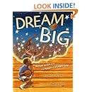 Dream Big: Michael Jordan and the Pursuit of Olympic Gold (Paula ...