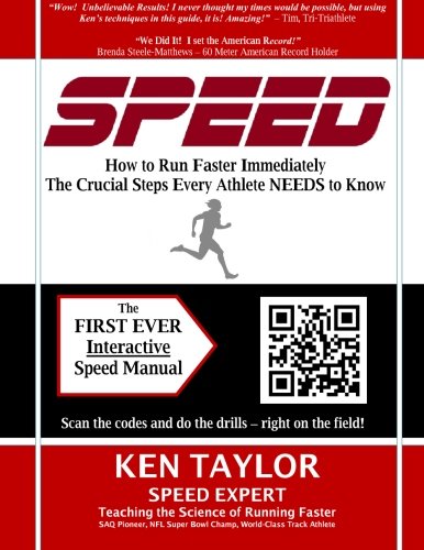 SPEED - How to Run Faster Immediately: The Crucial Steps Every Athlete ...