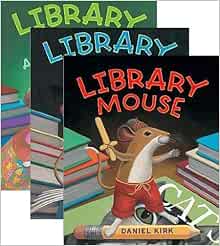Library Mouse Collection (3 Books): Library Mouse; Library Mouse: A ...