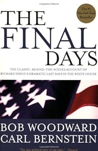 The Final Days book by Bob Woodward