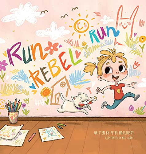 Amazon.com: Run Rebel Run: 9781736692639: Matkiwsky, Peter: Books