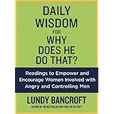 Amazon.com: Why Does He Do That?: Inside the Minds of Angry and ...