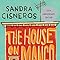 The House on Mango Street: Amazon.ca: Cisneros, Sandra: Books