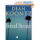 Final Hour (Novella) - Kindle edition by Dean Koontz. Literature ...