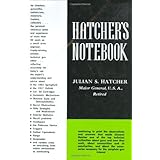 Hatcher's notebook (The firearms classics library): Hatcher, Julian S ...