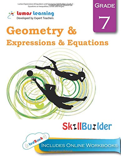 Lumos Expressions & Equations and Geometry Skill Builder, Grade 7 ...