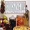Stocking Up: The Third Edition of America's Classic Preserving Guide ...