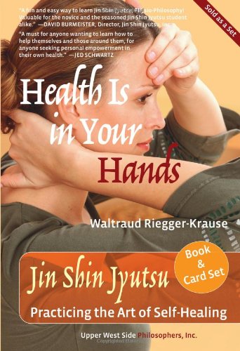 Buy Health Is In Your Hands Jin Shin Jyutsu Practicing The Art Of Buy Health Is In Your Hands Jin Shin Jyutsu Practicing The Art Of