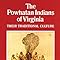 The Powhatan Indians of Virginia: Their Traditional Culture (Volume 193 ...
