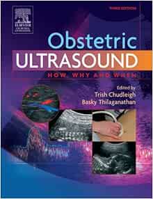 Obstetric Ultrasound: How, Why and When: 9780443054716: Medicine ...