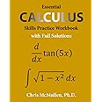 Essential Calculus Skills Practice Workbook with Full Solutions: McMullen, Chris: 9781941691243 ...
