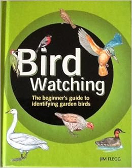 Bird Watching - The Beginner's Guide to Identifying Garden Birds ...