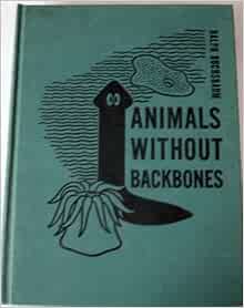 Animals Without Backbones: Amazon.com: Books