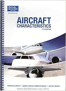 Aircraft Characteristics 11th Edition: Burns & McDonnell, David Yeamans ...