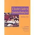Amazon.com: A Teacher's Guide to Standardized Reading Tests: Knowledge ...