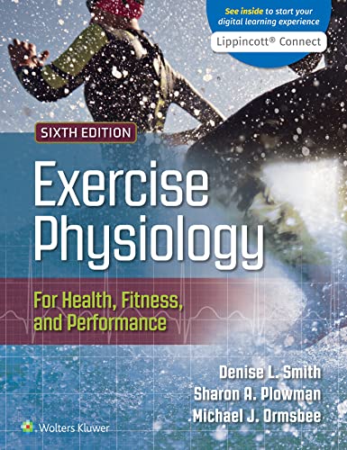 Exercise Physiology for Health, Fitness, and Performance: 9781975179557 ...