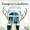 Imogene's Antlers: Small, David: 9780593125762: Amazon.com: Books