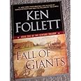 Fall of Giants (book one of the century trilogy): Ken Follett ...