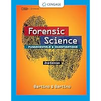 Forensic Science: Fundamentals & Investigations (Forensic Science ...