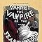 The Illustrated Varney the Vampire; or, The Feast of Blood — In Two ...