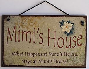 Amazon.com : 5x8 Vintage Style Sign with Magnolia Saying, "Mimi's House ...