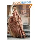Amazon.com: Princess of Glass (Twelve Dancing Princesses Book 2) eBook ...