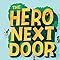 Amazon.com: The Hero Next Door: 9780525646303: Rhuday-Perkovich ...