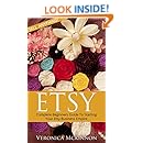 ETSY: Complete Beginners Guide To Starting Your Etsy Business Empire ...