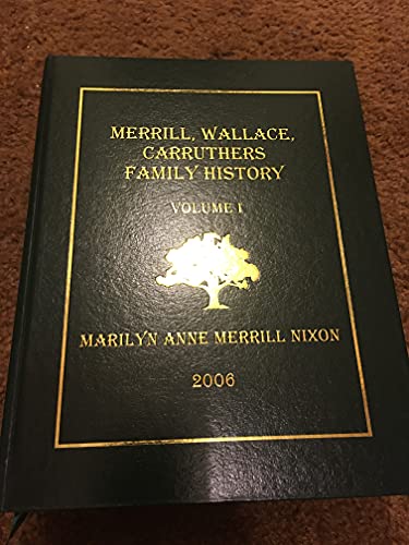 Amazon - Merrill, Wallace, Carruthers Family History: Nixon, Marilyn ...
