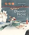 Dwarf Nose: Wilhelm Hauff, Lisbeth Zwerger: 9789888341139: Amazon.com ...