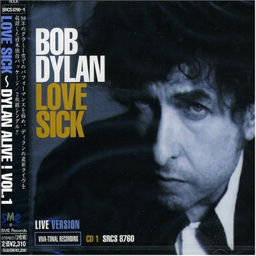 Love Sick:Dylan Alive! Vol.1 - Bob Dylan: Amazon.de: Musik-CDs & Vinyl