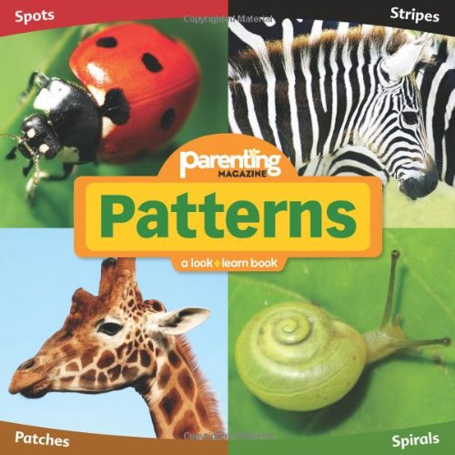 Parenting Magazine Look + Learn Patterns: Editors of Parenting Magazine ...