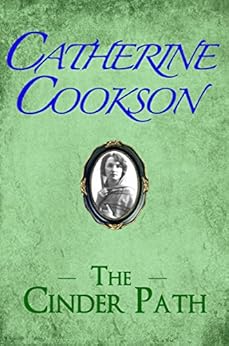 Amazon.com: The Cinder Path eBook: Catherine Cookson: Kindle Store