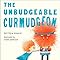 The Unbudgeable Curmudgeon: Burgess, Matthew, Woodcock, Fiona ...