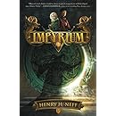 Impyrium: Henry H. Neff: 9780062392053: Amazon.com: Books