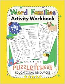 Word Families Activity Workbook for Ages 5 - 7: Kindergarten and First ...