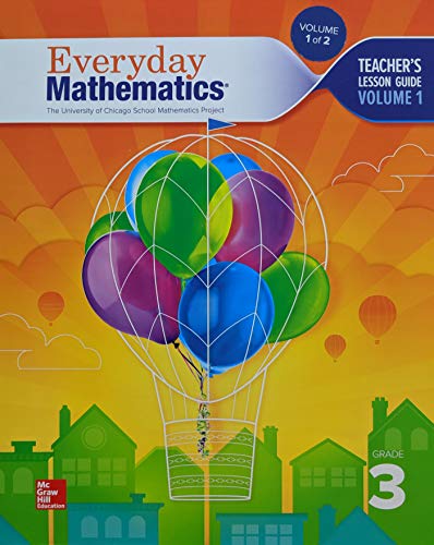 Everyday Mathematics: Teacher's Lesson Guide, Grade 3 Volume 1 ...