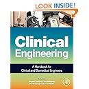 Clinical Engineering: A Handbook for Clinical and Biomedical Engineers ...