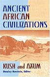 The Ancient African Kingdom of Kush (Cultures of the Past): Pamela F ...