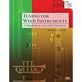 Tuning for Wind Instruments: A Roadmap to Successful Intonation: Jagow ...