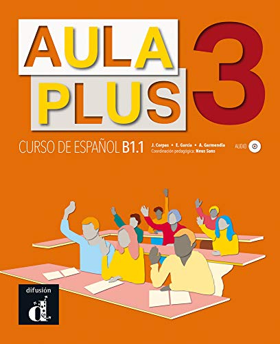 Aula Plus 3. Libro del Alumno (Spanish Edition): Corpas, Jaime ...