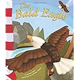 The Bald Eagle (American Symbols): Pearl, Norman, Skeens, Matthew ...