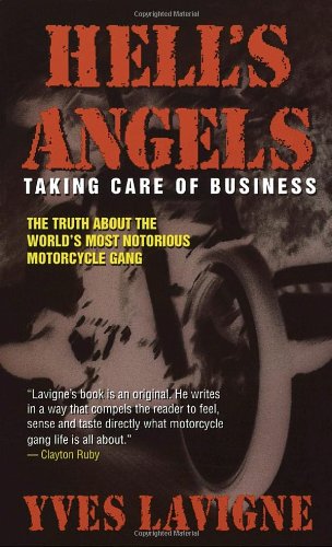 Hell's Angels: Lavigne, Yves: 9780770428587: Books - Amazon.ca