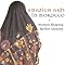 Amazigh Arts in Morocco: Women Shaping Berber Identity : Cynthia Becker: Amazon.co.uk: Books