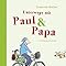 Unterwegs mit Paul & Papa: Vorlesegeschichten: Amazon.de: Susanne Weber ...