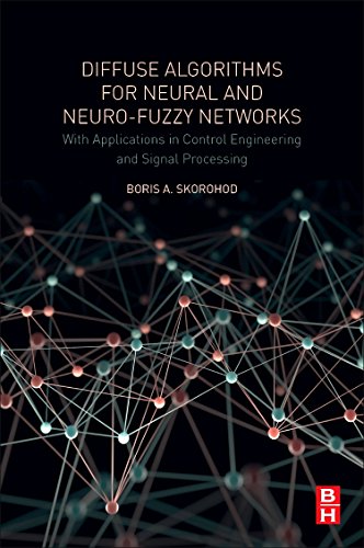 Diffuse Algorithms For Neural And Neuro Fuzzy Networks With