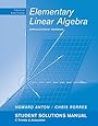 Elementary Linear Algebra: Applications Version: Howard Anton, Chris ...