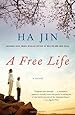 Amazon.com: A Free Life (Vintage International) (9780307278609): Ha Jin ...
