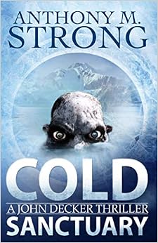 Amazon.com: Cold Sanctuary (The John Decker Supernatural Thriller ...